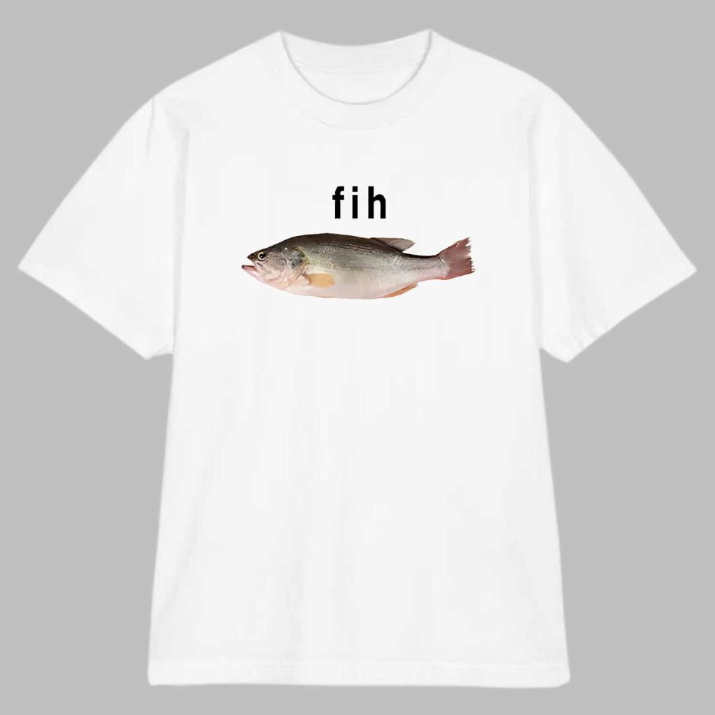 Fih Funny Misspelled Fish Meme Shirt - brastraps.com