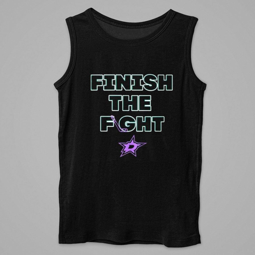 Dallas Stars Hockey Finish The Fight Shirt - brastraps.com